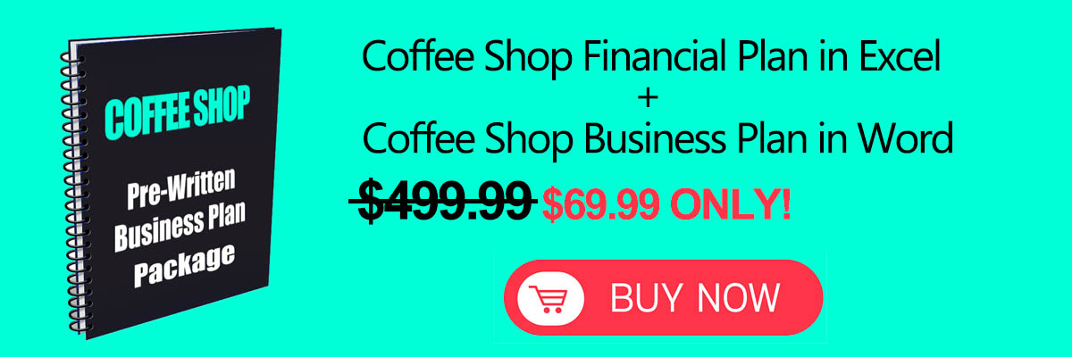 Coffee Shop Financial Plan Template [2023 Guide] - Business and Plans
